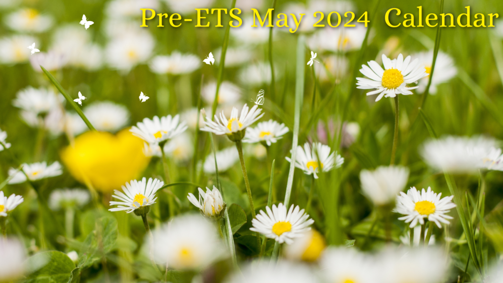 Pre-ETS May 2024 Calendar - Center for Living & Working